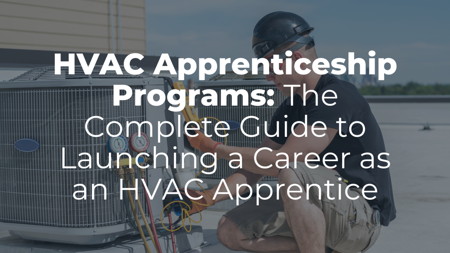 HVAC Apprenticeship Programs - Apprentice Now